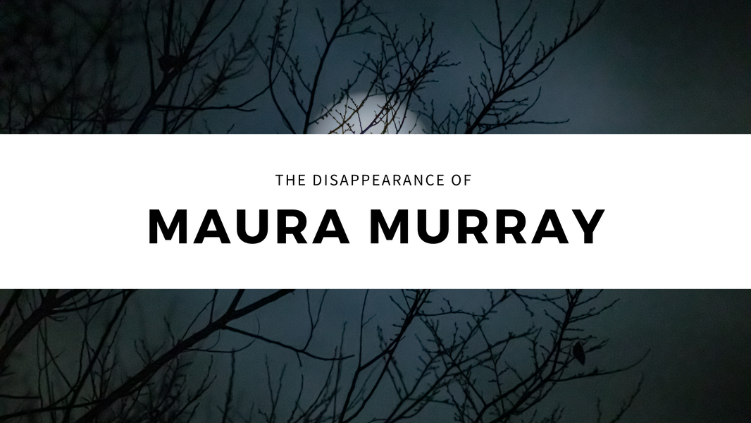 The Disappearance of Maura Murray – invisaWear®